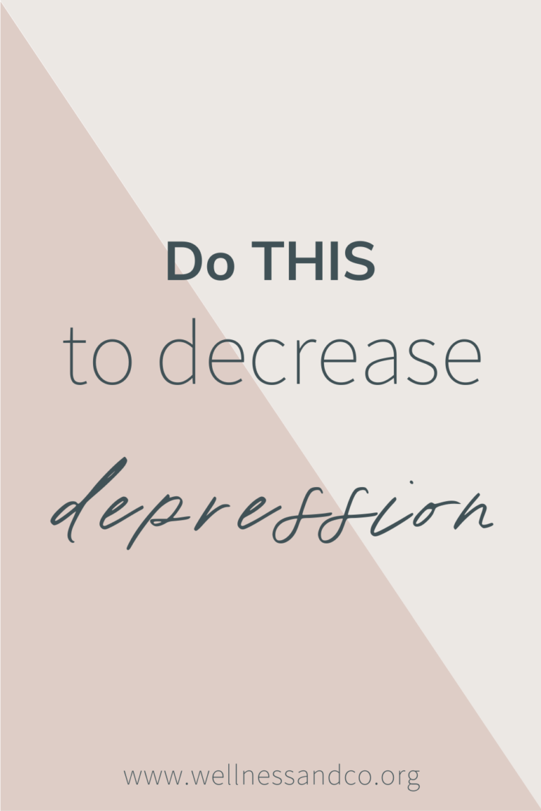 Do THIS to Decrease Depression - Wellness & Co. | Therapeutic and ...