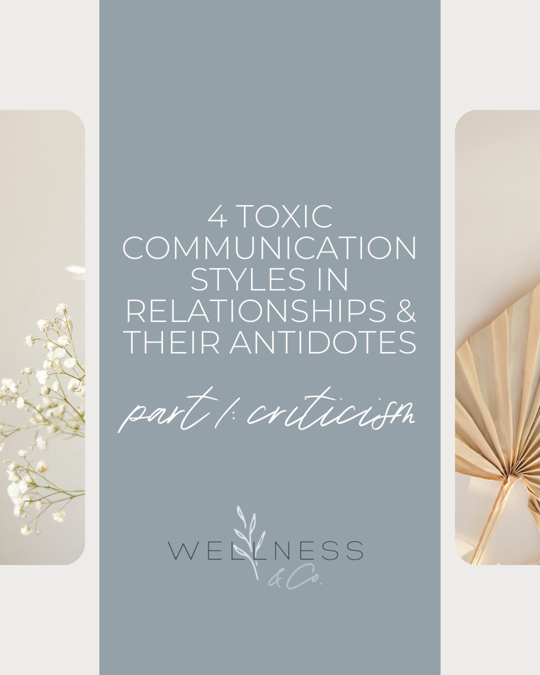 Criticism: A Toxic Communication Style - Wellness & Co.